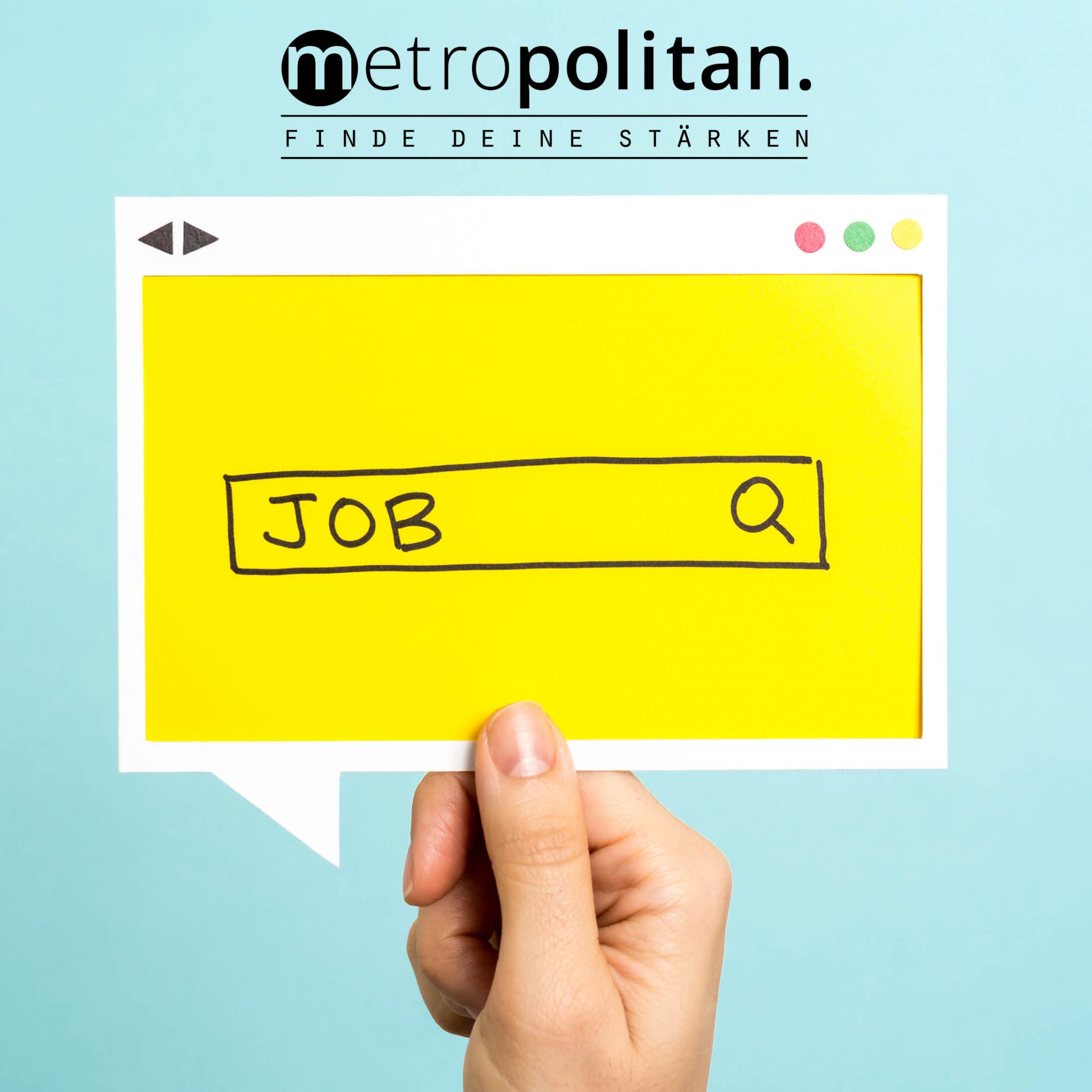 Bewerbung und Jobsuche – was man alles wissen muss - metropolitan.